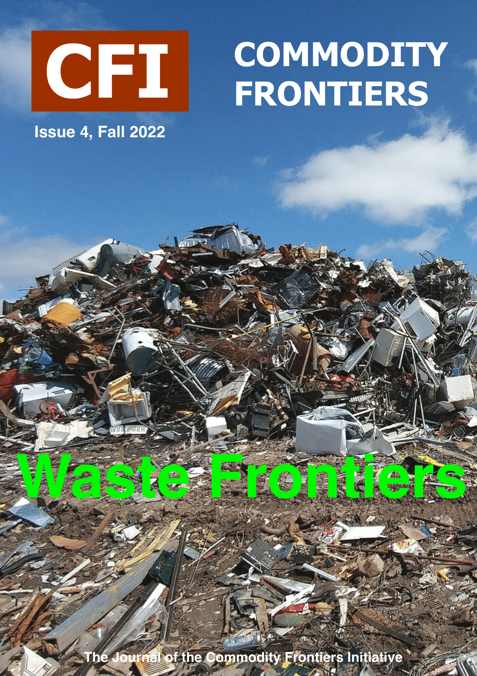 Waste Frontiers – Issue 4 – Commodity Frontiers